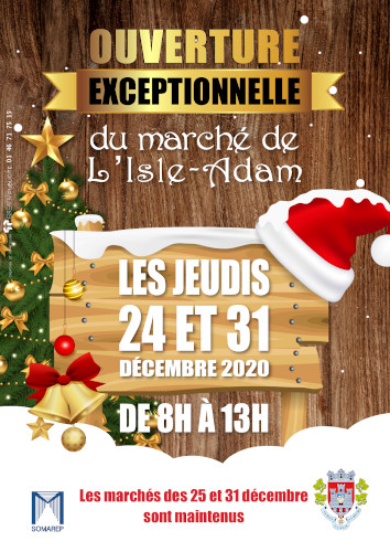 Ouverture exceptionnelle du marché | L'Isle-Adam