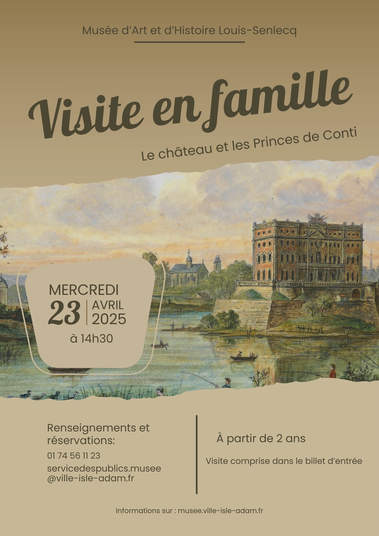Visite en famille - Le château et les Princes de Conti | L'Isle-Adam